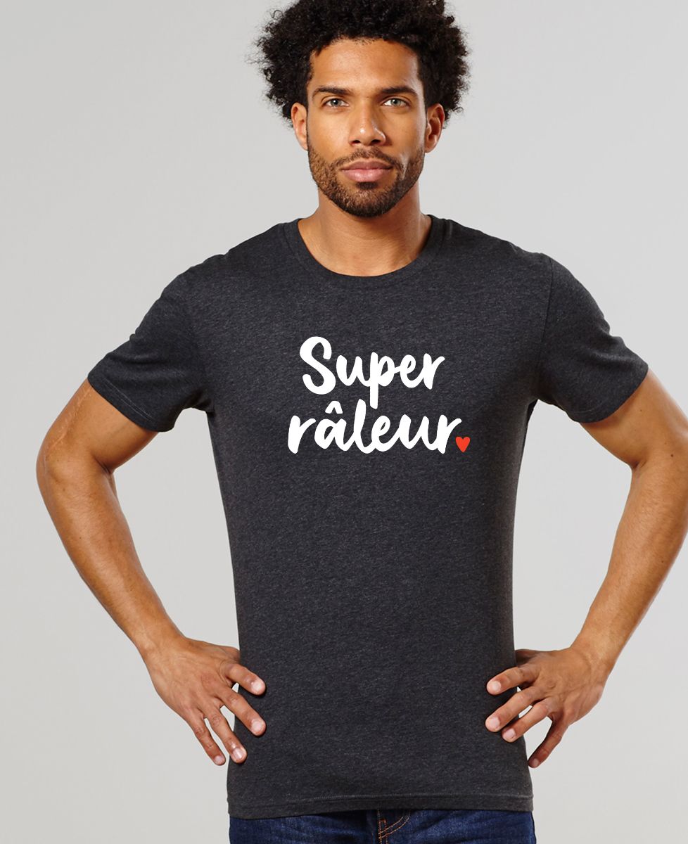 T-shirt Super râleur | Monsieur T-SHIRT | MODE HOMME